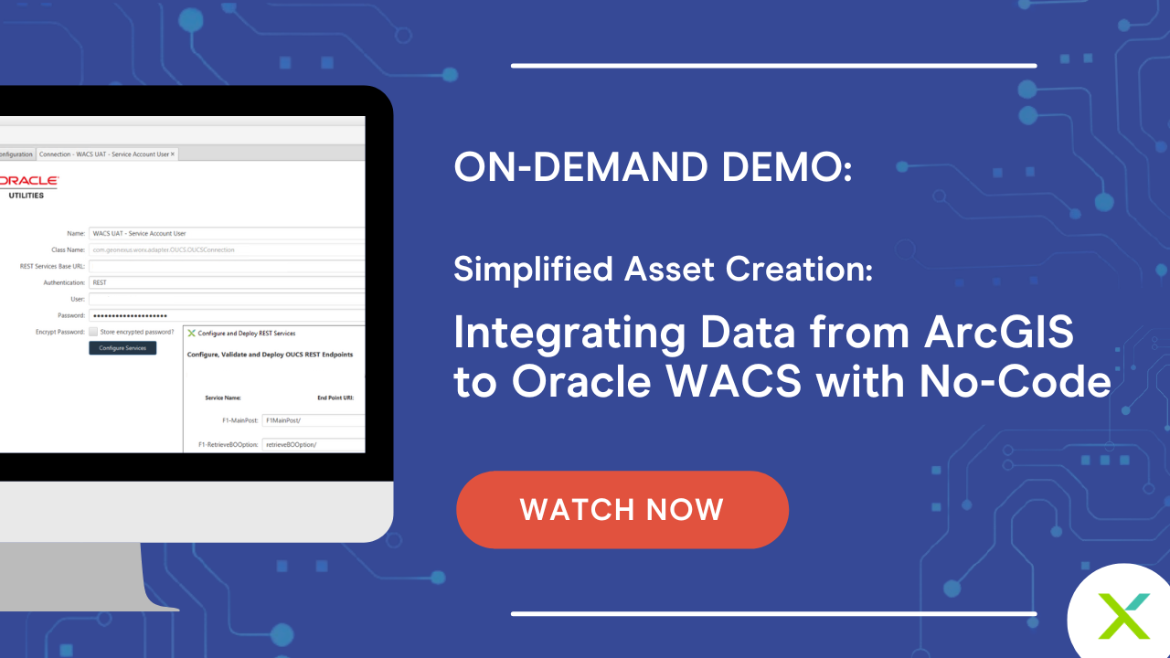 Simplified Asset Creation: Integrating Data from ArcGIS to Oracle WACS ...